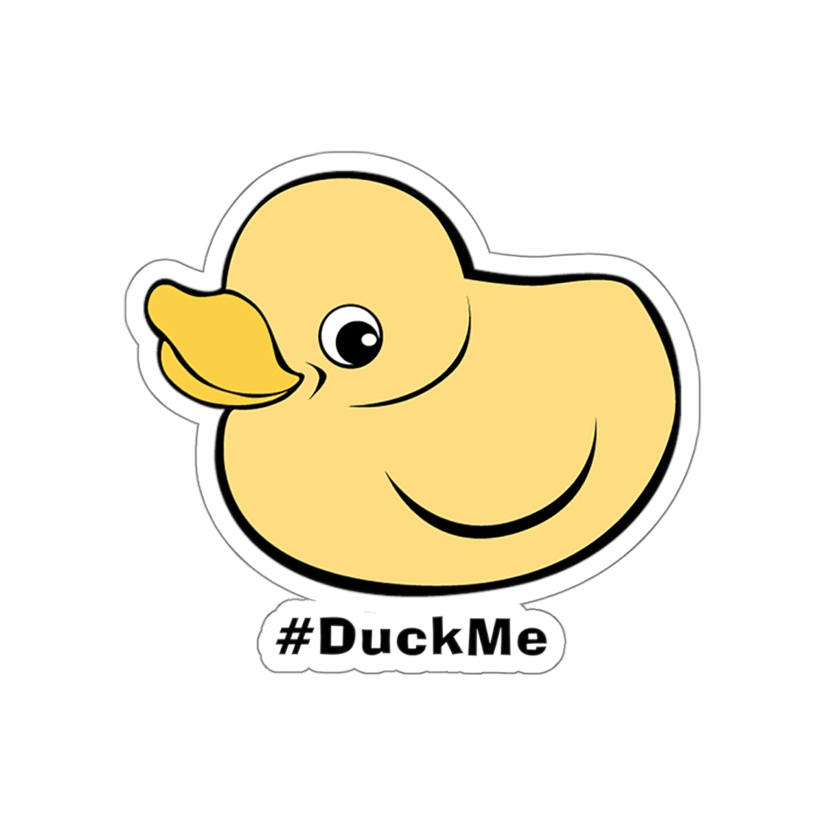 Duck Me Sticker – SqueakyDucks.com